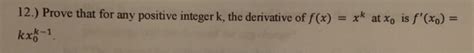 Solved Prove That For Any Positive Integer K The Chegg Com