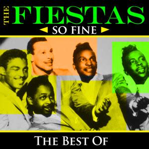 The Fiestas「so Fine The Best Of」のアルバムダウンロード【dミュージック】 A2004912266