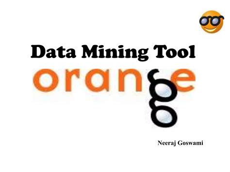 Data Mining Tool Orange Pptx
