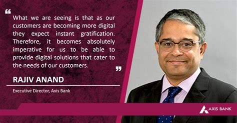 Axis Bank On Linkedin Rajiv Anand On The Digital Roadmap Of Axis Bank