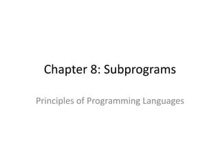 08 Subprograms PPT