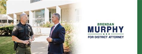 Brendan Murphy For District Attorney