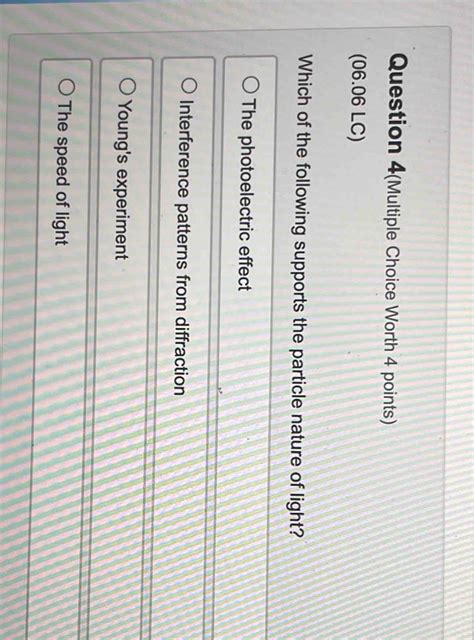 Solved Question 4 Multiple Choice Worth 4 Points 06 06 Lc Which Of The Following Supports