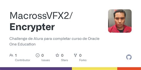 Github Macrossvfx2encrypter Challenge De Alura Para Completar Curso De Oracle One Education