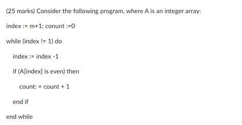 Solved A 5 Marks State A Loop Invariant Lemma For This