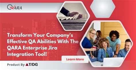 Boost Your Testing With Jira Integration Tool Qara Enterprise Posted
