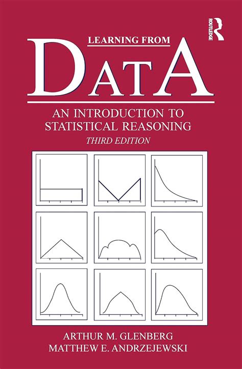 Learning From Data An Introduction To Statistical Reasoning Glenberg Arthur Andrzejewski