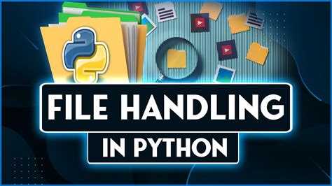 Python File Handling Working With File Objects Readandwrite To A File
