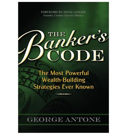 The Bankers Code Most Powerful Wealth Building Strategies Inspire Uplift