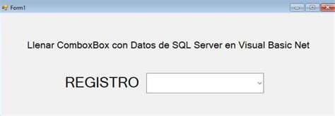 Llenar Comboxbox Con Datos De Sql Server En Visual Basic Net
