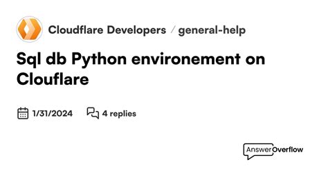 sql db and python environement on clouflare cloudflare developers