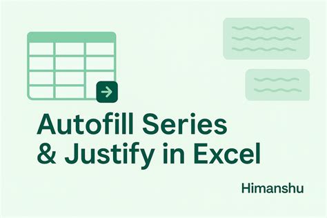 Understanding Autofill Series And Justify Option In Excel With Examples Training By Himanshu