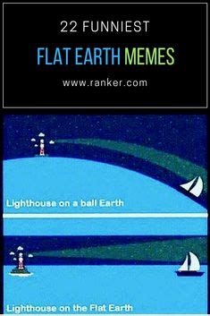 Flat Earth Theory Meme Lopalink