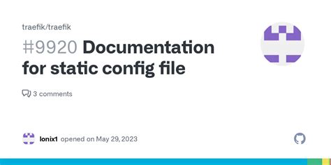 Documentation For Static Config File · Issue 9920 · Traefiktraefik