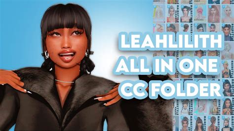 Sims 4 Leahlilith All In One Cc Folder 218gb Early Access 22325 Youtube