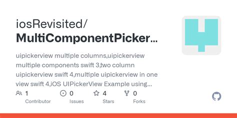 Github Iosrevisitedmulticomponentpickerview Uipickerview Multiple Columnsuipickerview