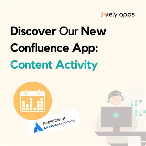 Lively Apps On Linkedin Confluence Contentactivity Atlassian