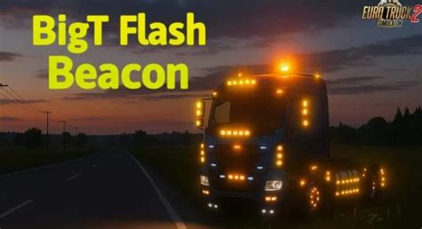 Bigt Flash Beacon V156 Ets2 Mod Download
