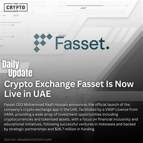 Fasset Launches App In Uae With Vara Licence The Crypto Hub Posted On