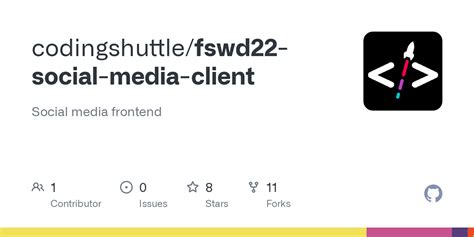 Github Codingshuttlefswd22 Social Media Client Social Media Frontend