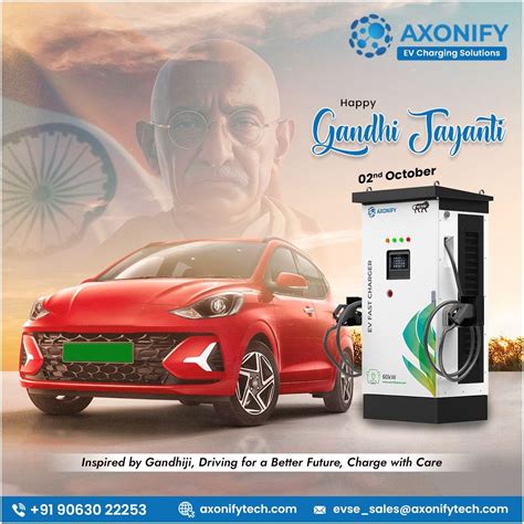 Axonify Tech Systems Pvt Ltd On Linkedin Axonify Axonify Ev Charging Axonifytech Gandhijayanti…