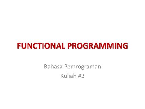 Ppt Functional Programming Powerpoint Presentation Free Download