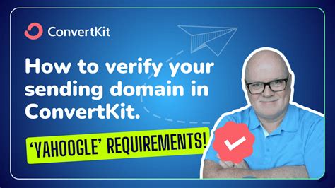 Verify Sending Domain In Convertkit Yahoogle Requirements Kit