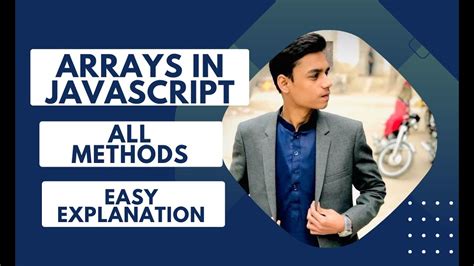 Array And Its All Method Method Of Array Very Easy Explanation Youtube