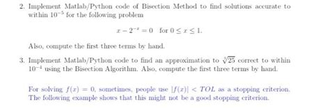 Solved 2 Implement Matlab Python Code Of Bisection Method Chegg