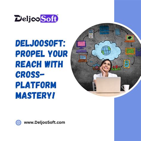 Deljoosoft On Linkedin Deljoosoft Crossplatformmastery Innovativesolutions Techadvancement