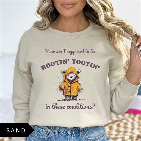 Rootin Tootin Sweatshirt Funny Sweatshirt Vintage Sweatshirt Mental
