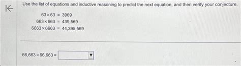Solved K Use The List Of Equations And Inductive Reasoning