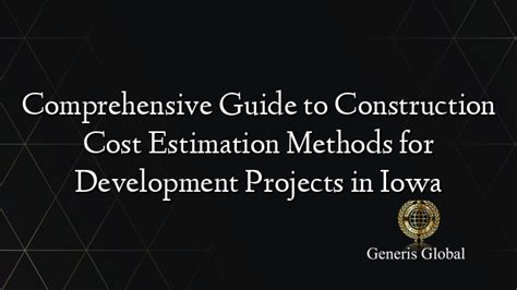 Comprehensive Guide To Construction Cost Estimation Methods For