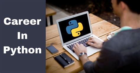 Career In Python Best Guide To Know Everything In 2024