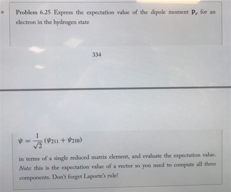 Solved Problem 6 25 Express The Expectation Value Of The