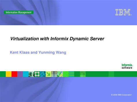 ppt virtualization with informix dynamic server powerpoint