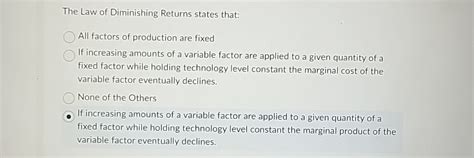 solved the law of diminishing returns states that all