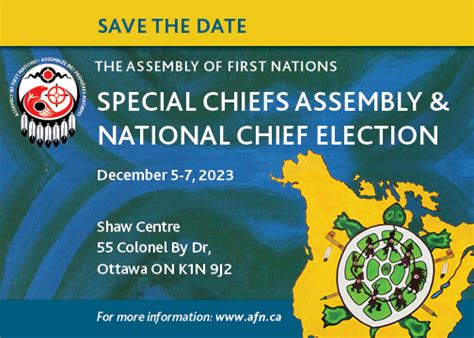 Afn Special Chiefs Assembly And National Chief Election British Columbia Assembly Of First Nations