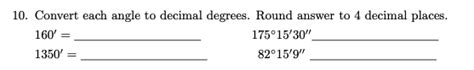 Solved Convert Each Angle To Decimal Degrees Round Chegg Com
