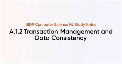 Transaction Management And Data Consistency A12 Ib Dp Computer
