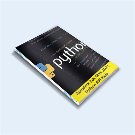 Autodesk 3ds Max 2021 Python Api Help E Book Serdar Hakan Akademi
