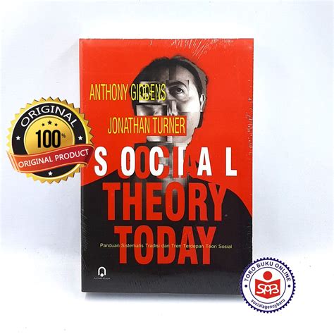 Jual Social Theory Today Anthony Giddens Shopee Indonesia