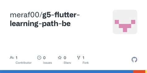 Github Meraf00g5 Flutter Learning Path Be