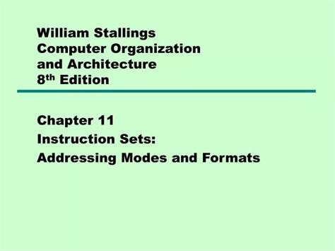 Ppt William Stallings Computer Organization And Architecture 8 Th Edition Powerpoint