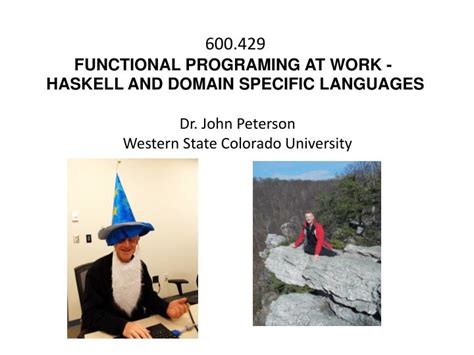 Ppt 600429 Functional Programing At Work Haskell And Domain Specific Languages Powerpoint