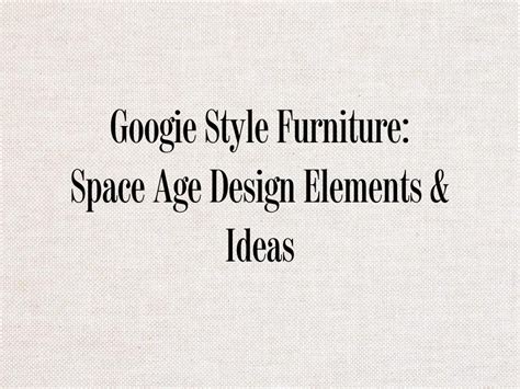 Googie Style Furniture Space Age Design Elements Ideas Chairish Blog