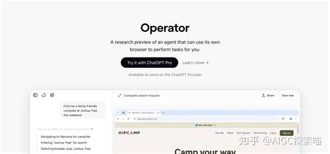 教你如何使用openai的operator智能体新功能，怎么使用和访问operator功能 知乎