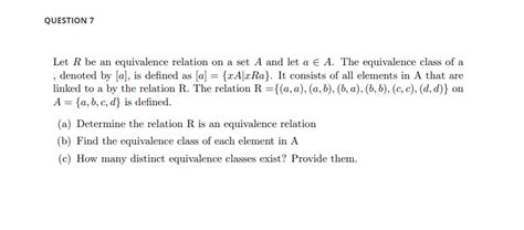 QUESTION 7Let R Be An Equivalence Relation On A Set Chegg Com