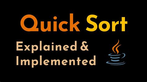 Quick Sort Algorithm Explained And Implemented With Examples In Java Sorting Algorithms