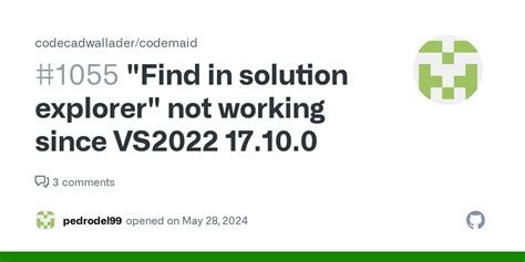 Find In Solution Explorer Not Working Since Vs2022 17100 · Issue 1055 · Codecadwallader